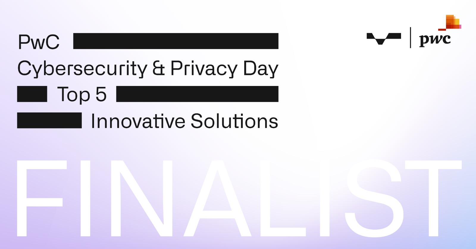 PwC Cybersecurity & Privacy Day | Velotix PwC Cybersecurity & Privacy Day | Velotix